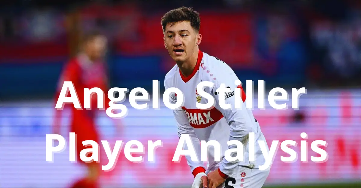 Angelo Stiller – Player Analysis - The Football Analyst
