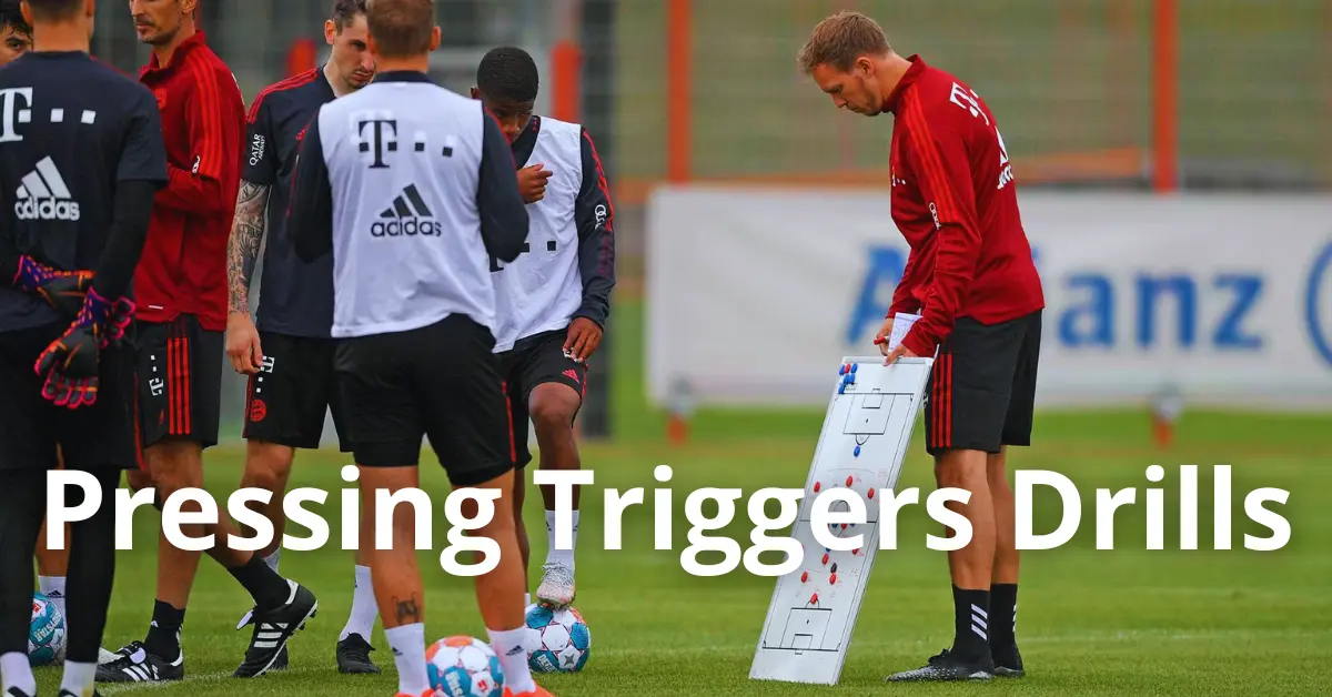 Pressing Triggers Drills – Reacting to Key Moments - The Football Analyst