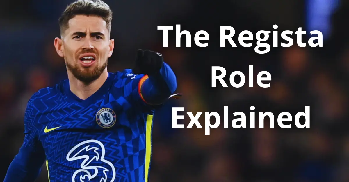 The Regista Role Explained - The Football Analyst