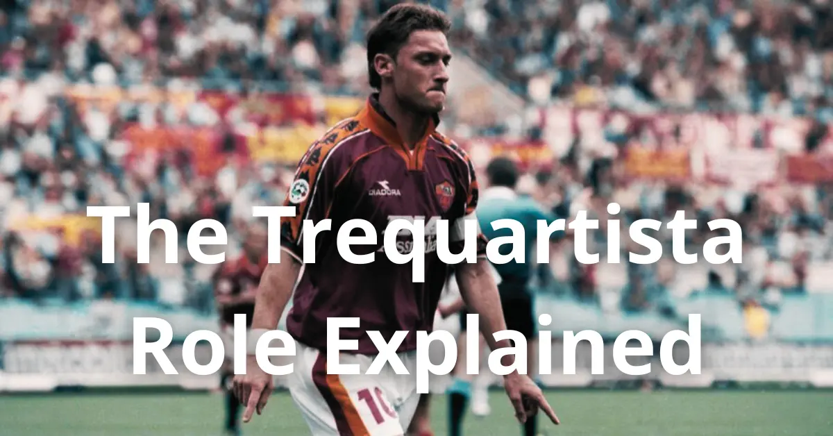 The Trequartista Role Explained - The Football Analyst
